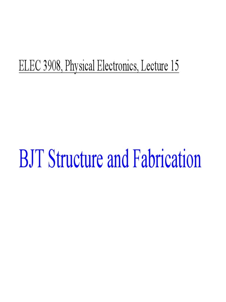 BJT Fabrication | Semiconductor Device Fabrication | Bipolar Junction ...