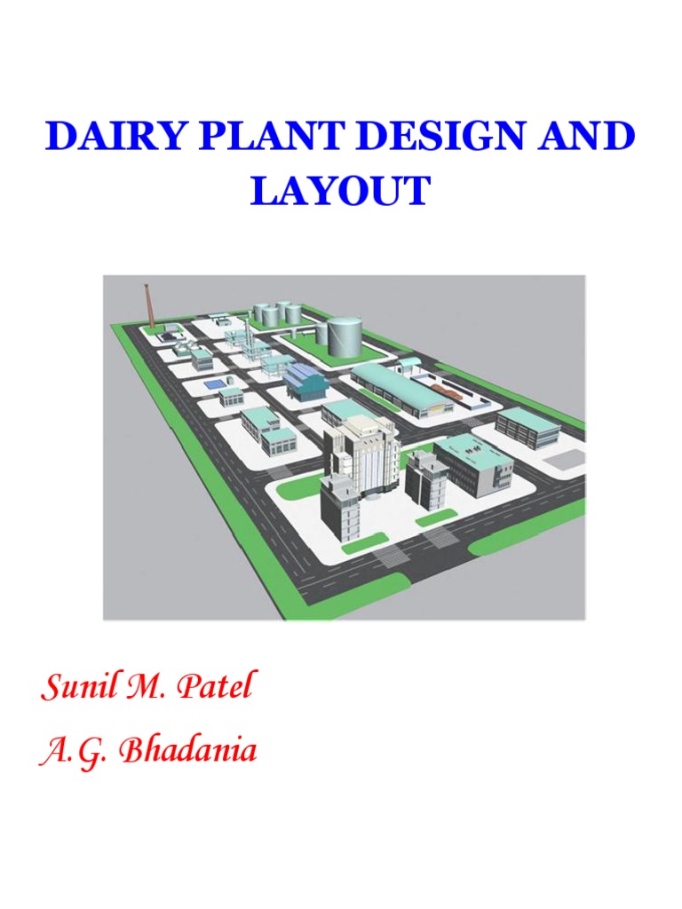 Dairy Plant Design and Layout | PDF | Dairy | Milk