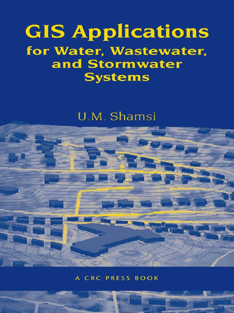 GIS Applications For Water Wastewater and Stormwater Systems | PDF ...