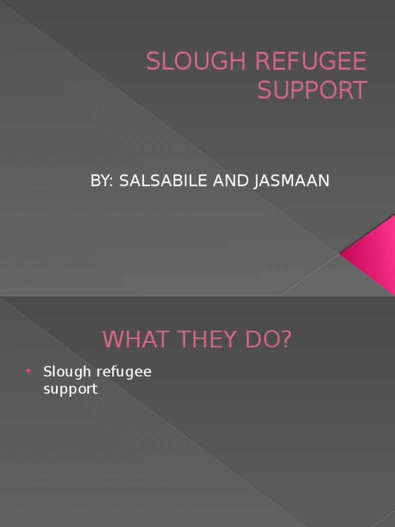 SLOUGH REFUGEE SUPPORT MR Howden Computing | PDF