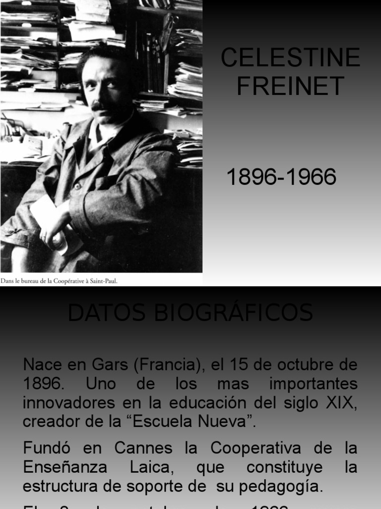 Biografía y aportes de Celestin Freinet | PDF | Modificación de ...