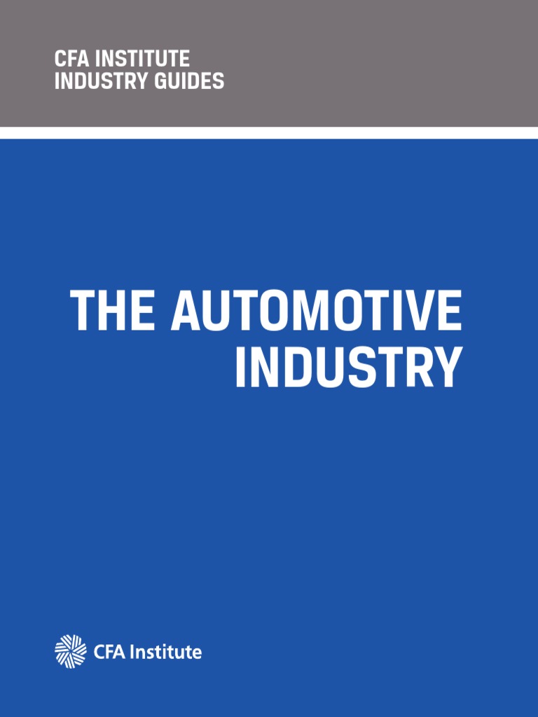 CFA Report - The Automotive Industry - 2015 PDF | PDF