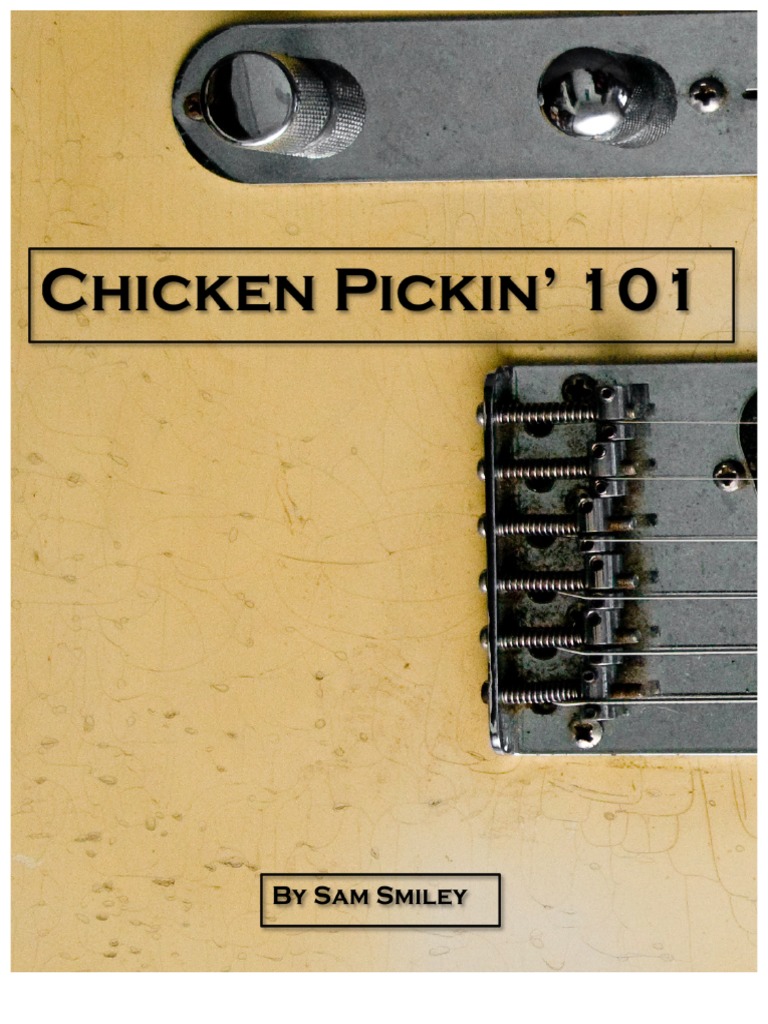 Chicken Pickin 101 | PDF | Chordophones | Musical Instruments