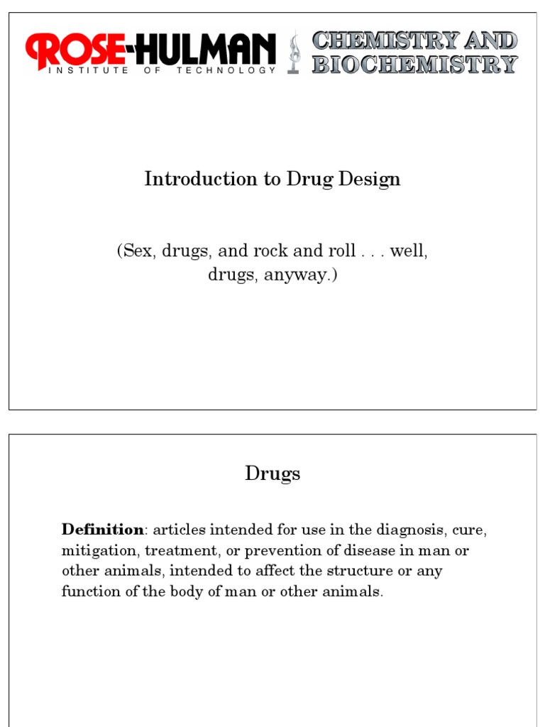 Introduction To Drug Design: (Sex, Drugs, and Rock and Roll - . - Well ...