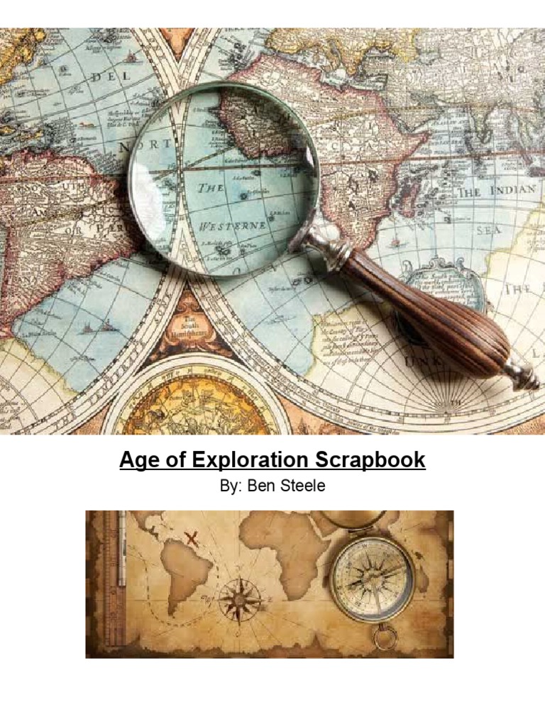 Age of Exploration Scrapbook: By: Ben Steele | PDF | Christopher ...