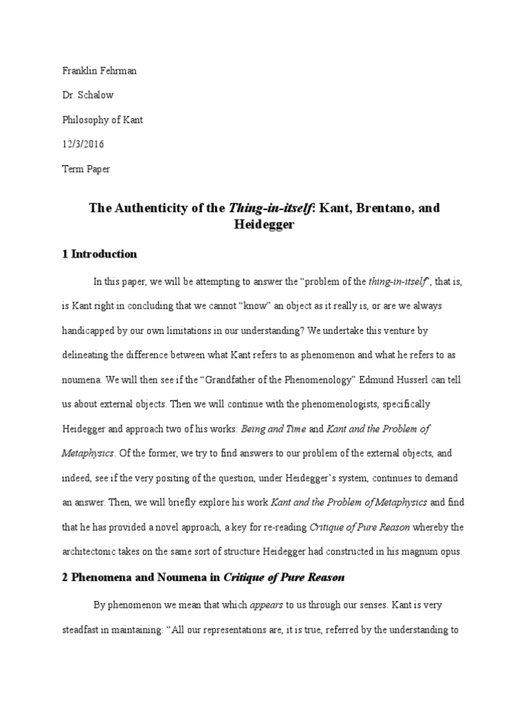 The Authenticity of The Thing-In-Itself: Kant, Brentano, and Heidegger ...