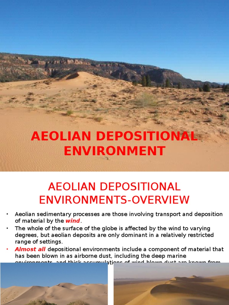 Clastic Sedimentology Aeolian Depositional Environment May 2016 1 | PDF ...