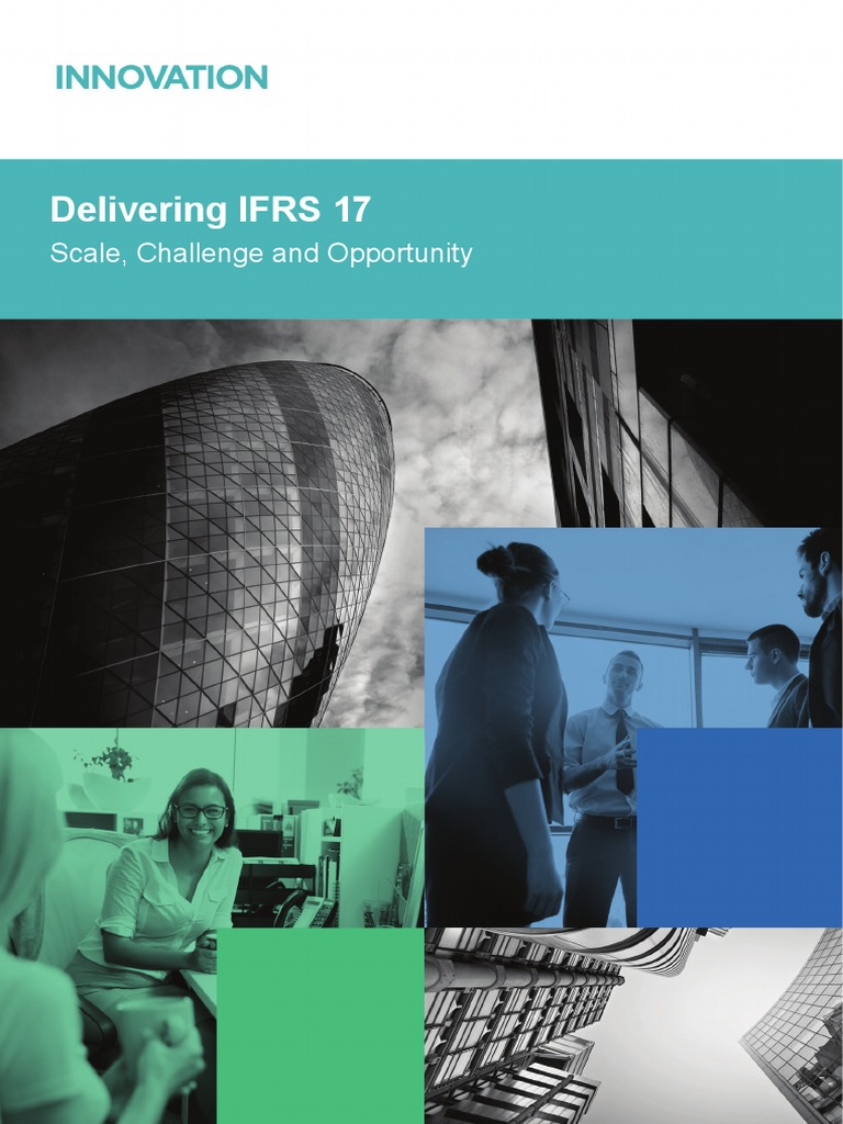 Delivering IFRS 17 - Scale Challenge and Opportunity - Innovation ...