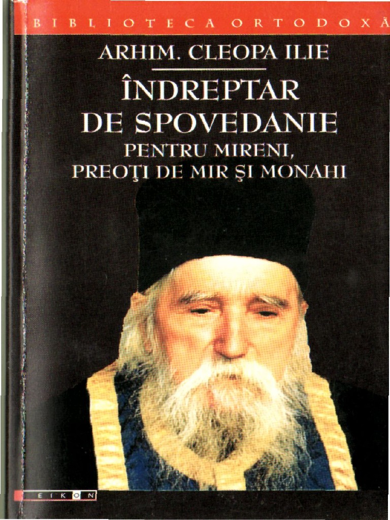Indreptar de Spovedanie Mireni Preoti de Mir Monahi I Cleopa PDF | PDF