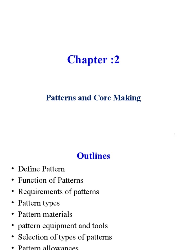 Core Boxes and Pattern Types | PDF | Casting (Metalworking ...