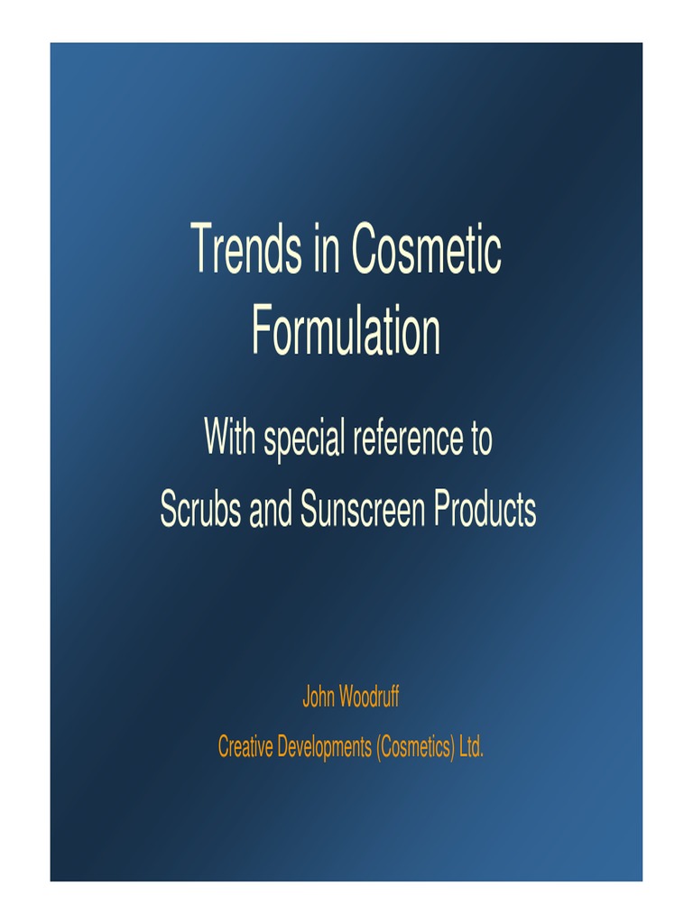 Trends in Cosmetic Formulation | PDF | Sunscreen | Ultraviolet