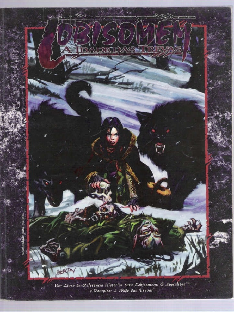 Lobisomem o Apocalipse - A Idade Das Trevas - Biblioteca Élfica PDF | PDF