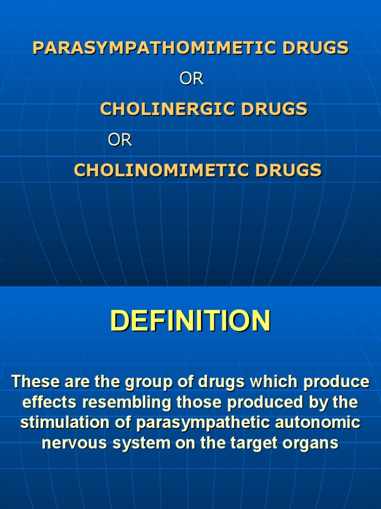 7 - Cholinomimetic Drugs | PDF | Acetylcholine | Chemical Synapse