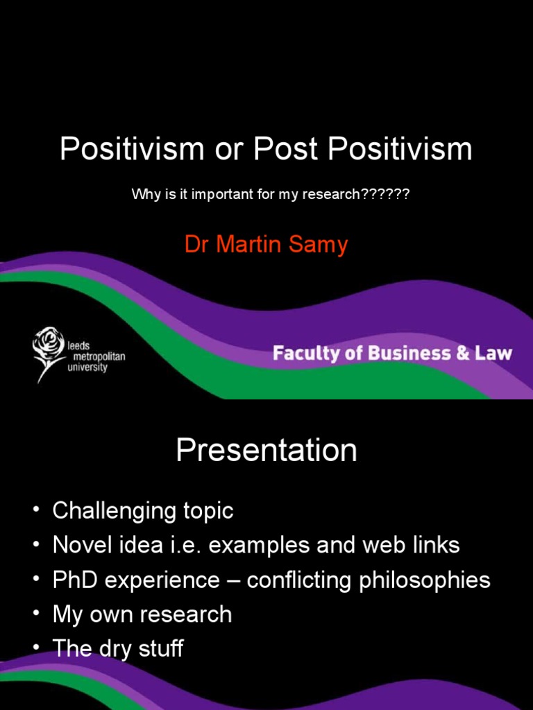 Presentation | Positivism | Qualitative Research