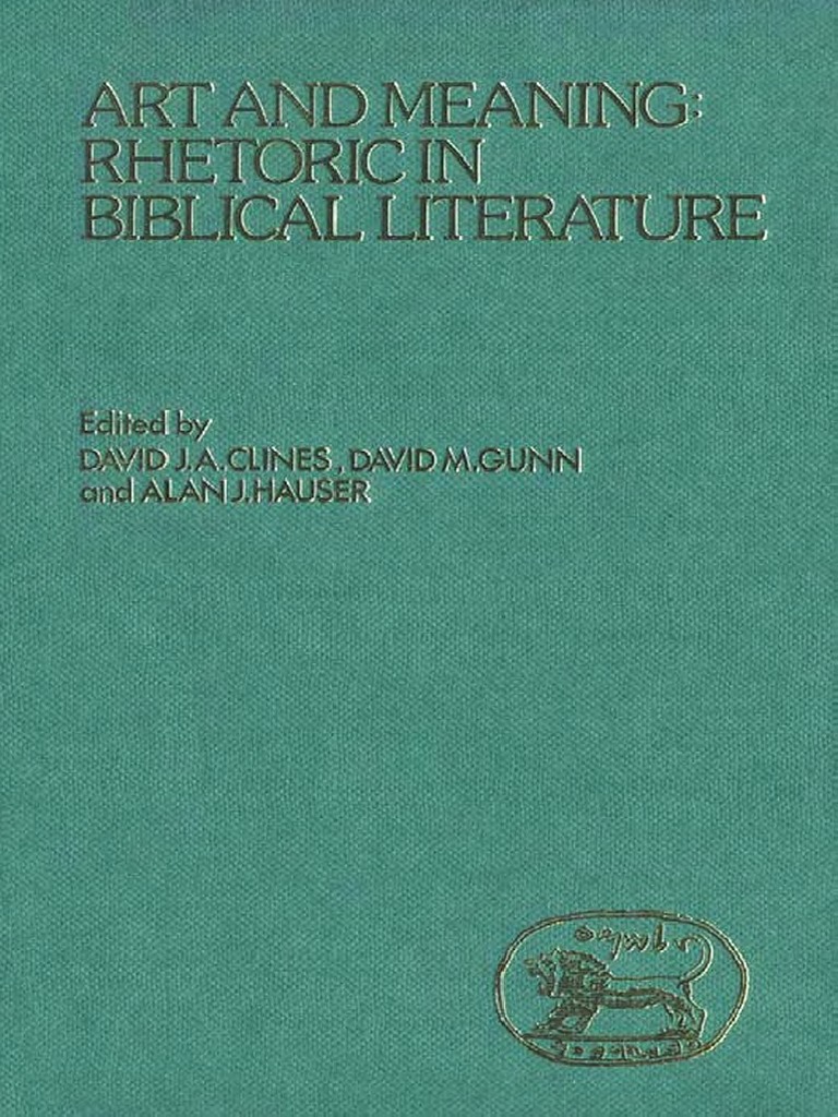 David J. A. Clines, David M. Gunn, Alan J. Hauser Art and Meaning ...