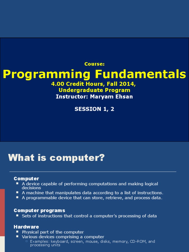 ProgrammingFundamentals Lecture1 | PDF | Computer Program | Programming