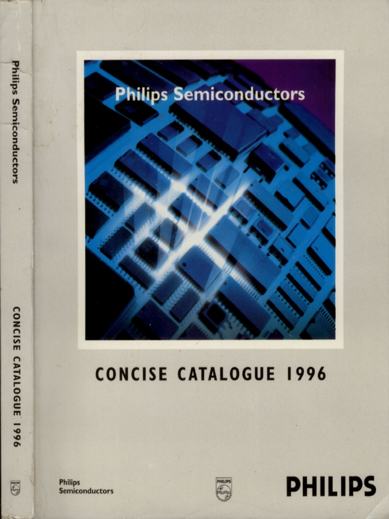 Philips Semiconductors Concise Catalogue 1996 | PDF