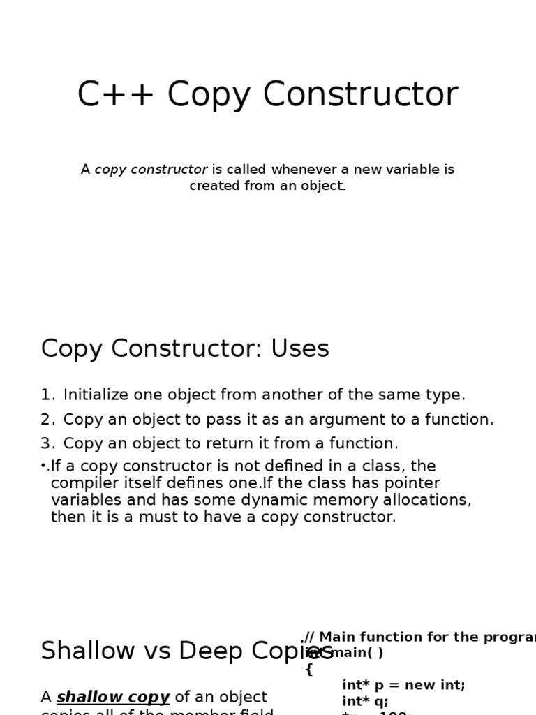 C++ Copy Constructor: A Copy Constructor Is Called Whenever A New ... C++ Copy Constructor: A Copy Constructor Is Called Whenever A New ...