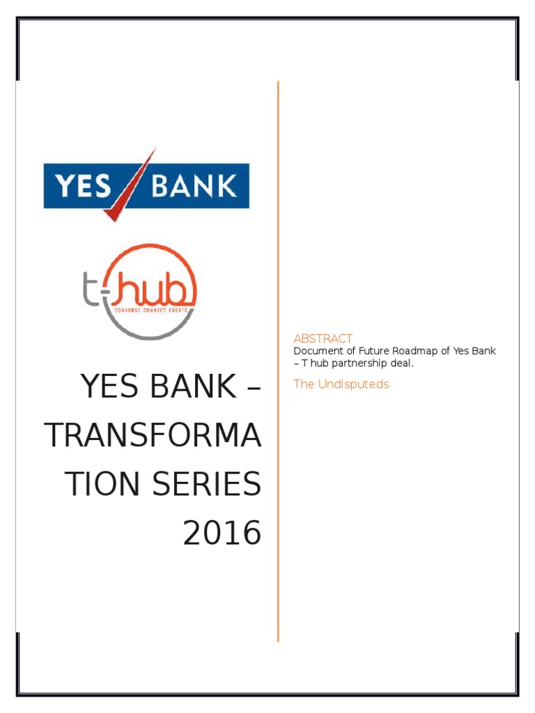Yes Bank - Transforma Tion Series 2016: Document of Future Roadmap of ...