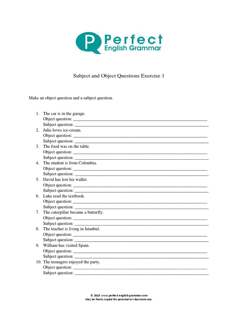 Subject and Object Questions Exercise 1