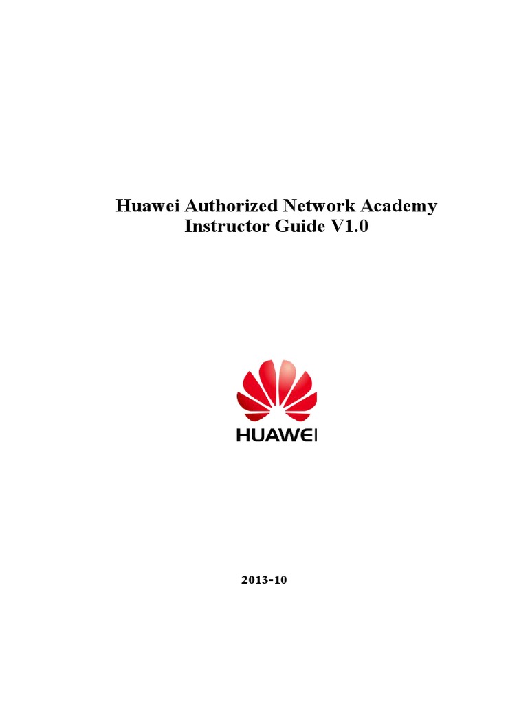 Huawei Authorized Network Academy Instructor Guide V1.0 | PDF | Test ...