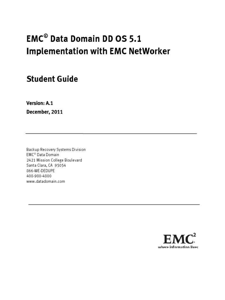 Emc Data Domain Networker Implementation Student Guide | PDF | Backup | File System