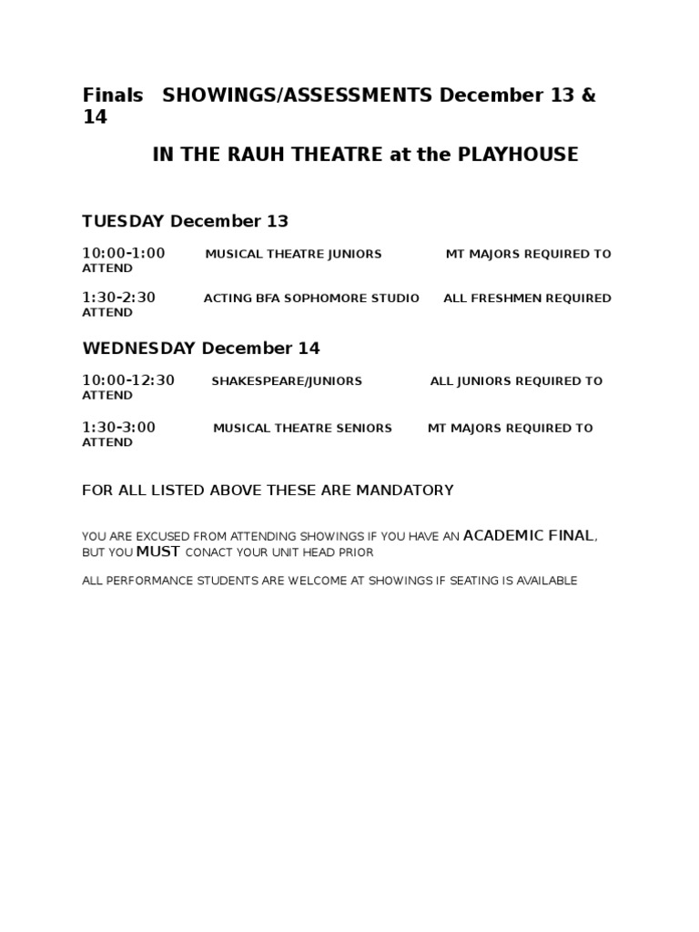 Finals SHOWINGS/ASSESSMENTS December 13 & 14 in The Rauh Theatre at The ...