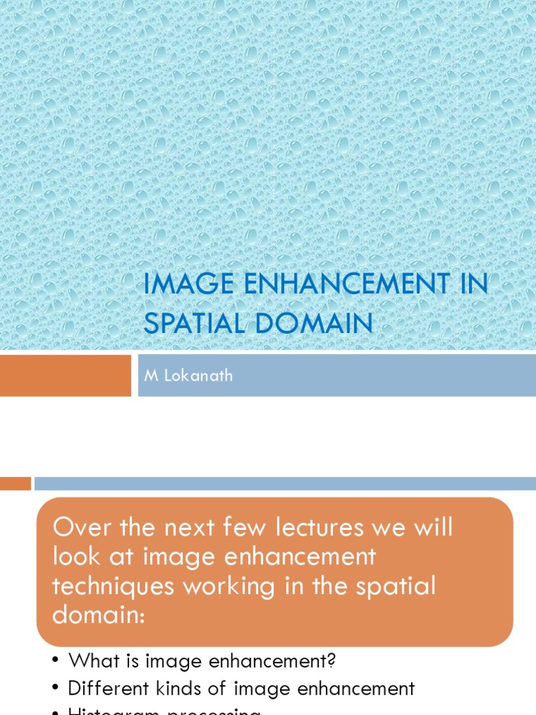 Image Enchancement in Spatial Domain | PDF | Image Editing | Multidimensional Signal Processing