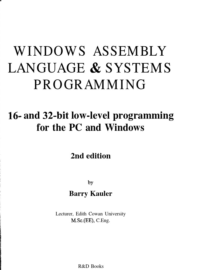 Windows Assembly Language and Systems Programming by Barry Kauler | PDF | Assembly Language ...