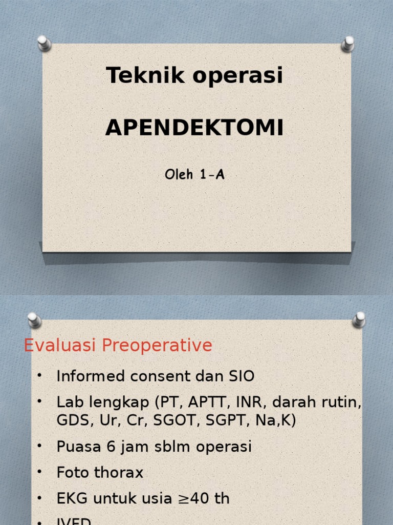 Teknik Operasi Apendektomi Terperinci | PDF