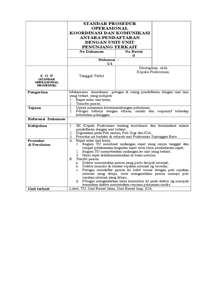 7.1.3.7 SOP Koordinasi Dan Komunikasi Antara Pendaftaran Dengan Unit ... 7.1.3.7 SOP Koordinasi Dan Komunikasi Antara Pendaftaran Dengan Unit ...