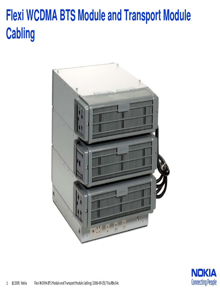 03 Flexi WCDMA BTS Module and Transport Module Cabling_RAS05 | Optical ...