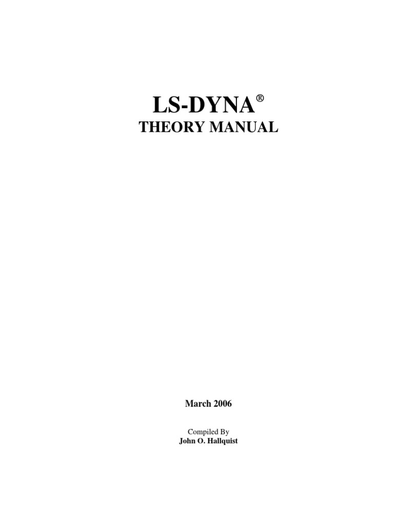 Ls Dyna Theory Manual 2006 Pdf Pdf Business