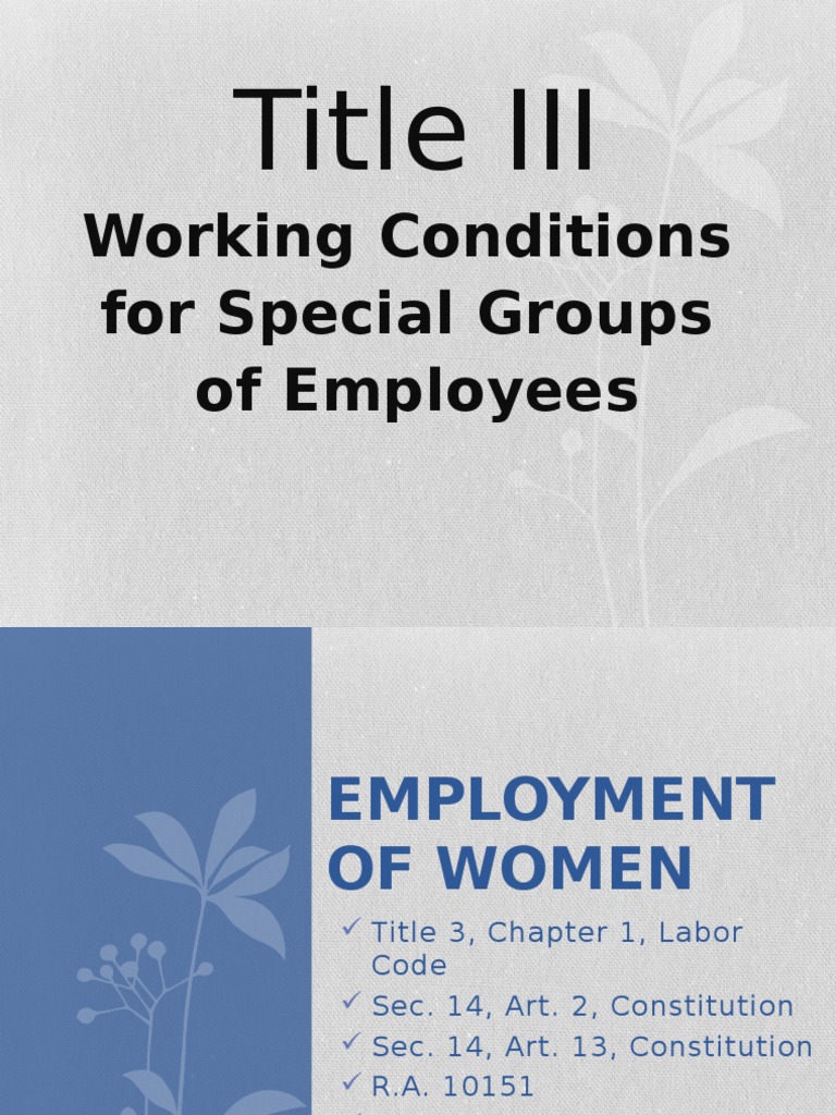 Working Conditions For Special Group of Employees | PDF | Sexual ...