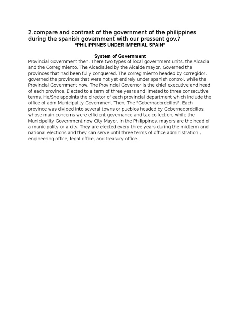 During The Spanish Government With Our Pressent Gov.?: "Philippines ...
