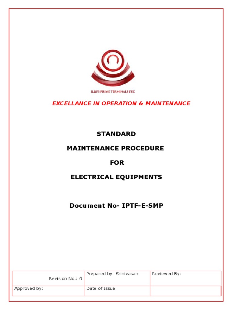Standard Maintenance Procedure FOR Electrical Equipments: Excellance in ...