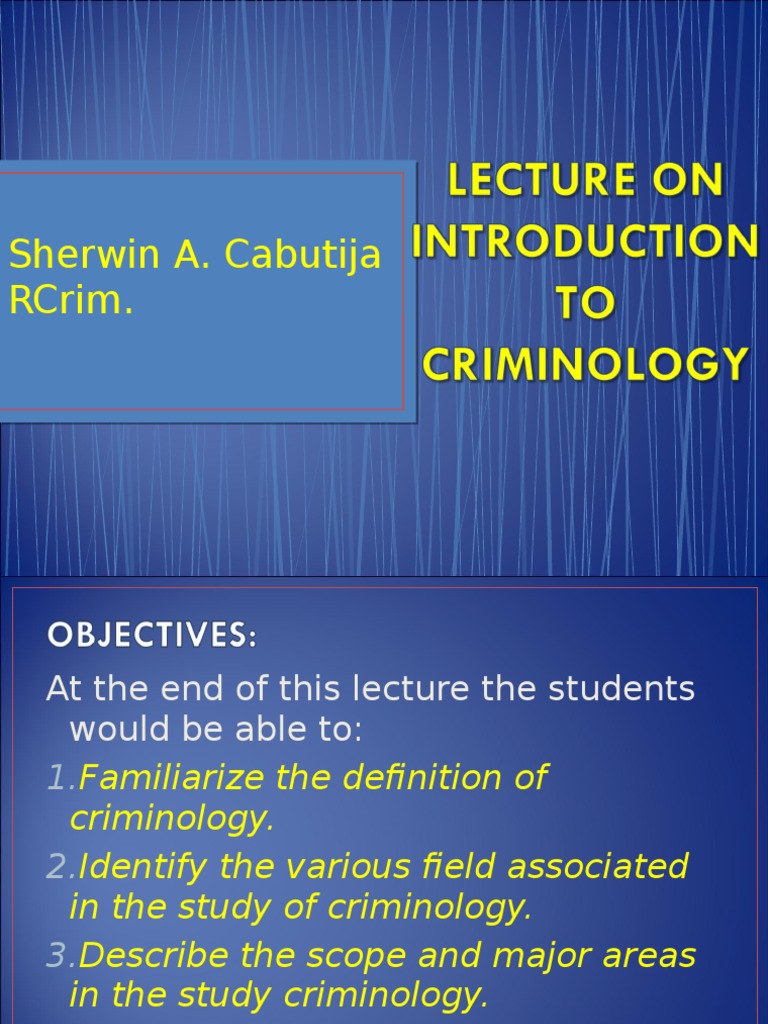 Lecture On Introduction To Criminology | PDF | Id | Criminology