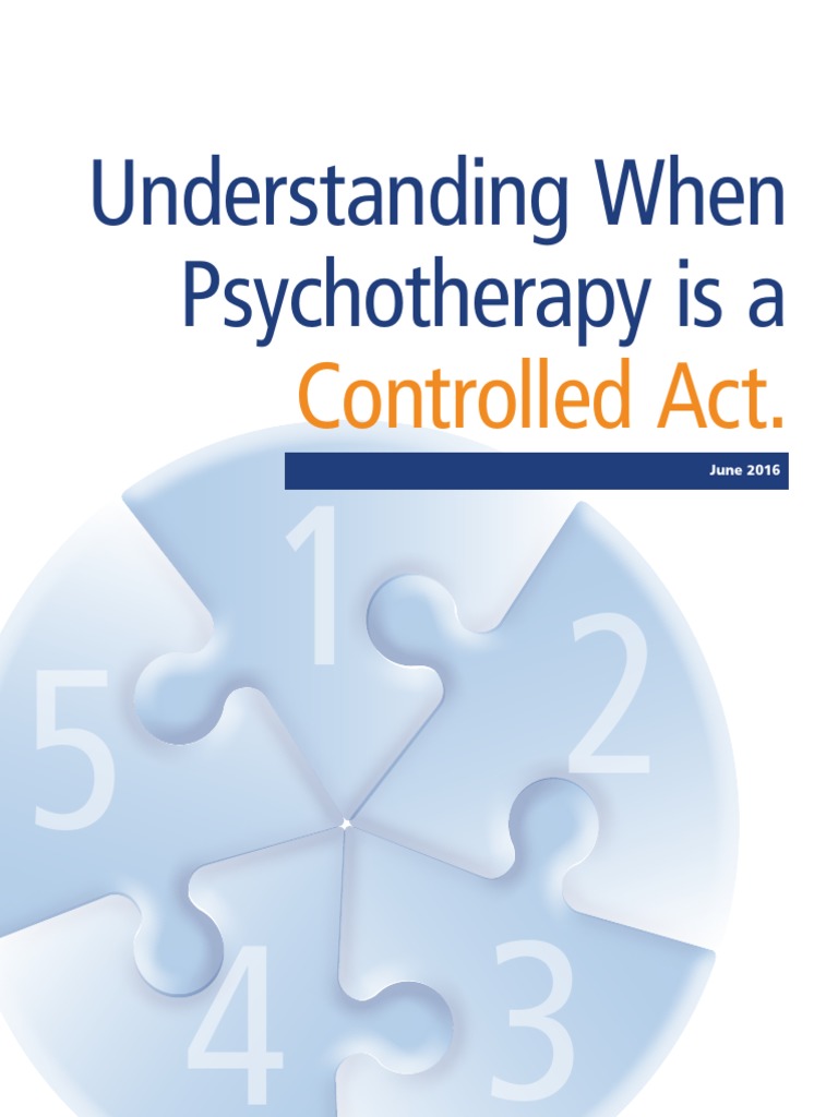 Understanding When Psychotherapy Is A Controlled Act | Emotional Self ...