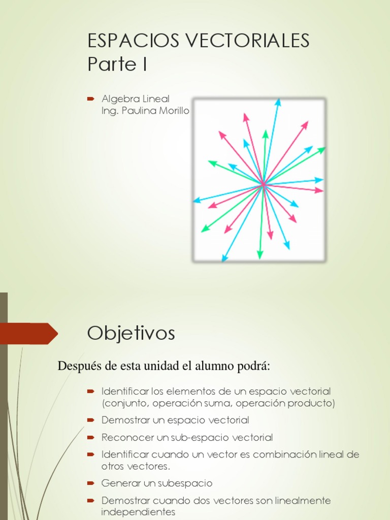 Espacios Vectoriales | PDF | Escalar (Matemáticas) | Espacio vectorial