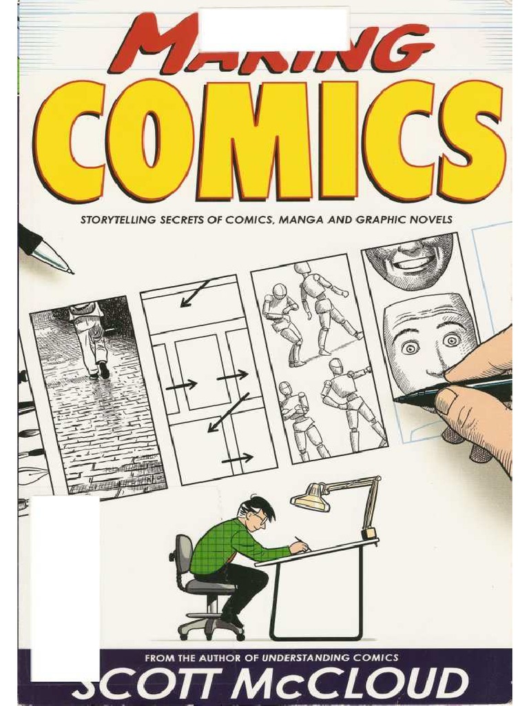 Making Comics - Storytelling Secrets of Comics, Manga and Graphic ...