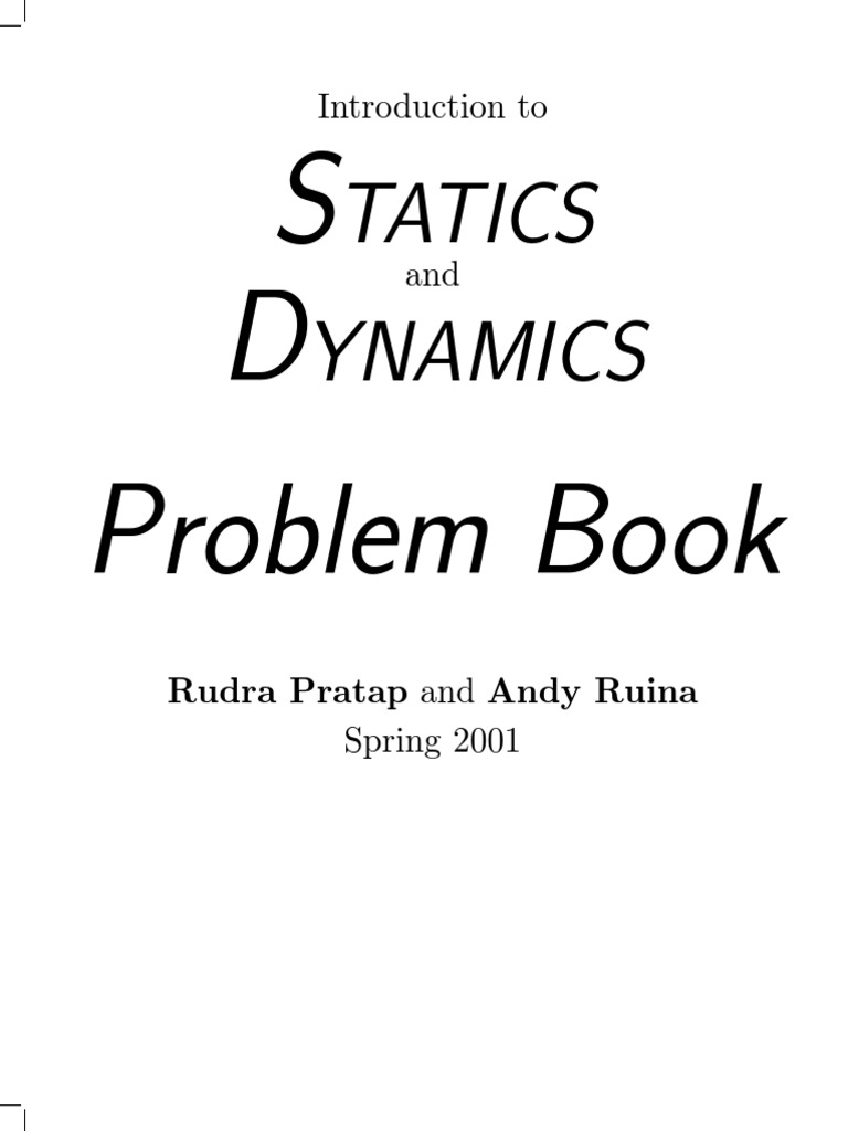 Problem Book - Statics and Dynamics | PDF | Mechanics | Euclidean Vector