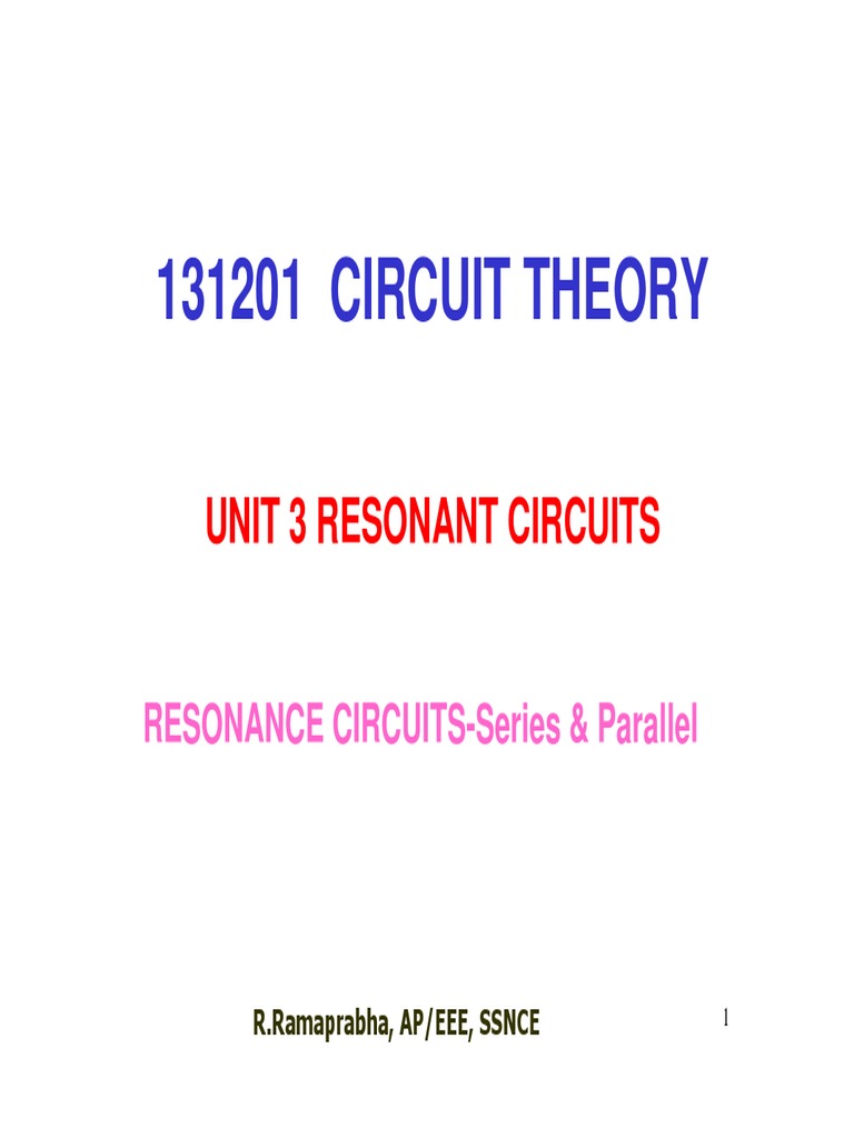 Circuit Theory: Unit 3 Resonant Circuits | Download Free PDF | Electrical Impedance | Inductor