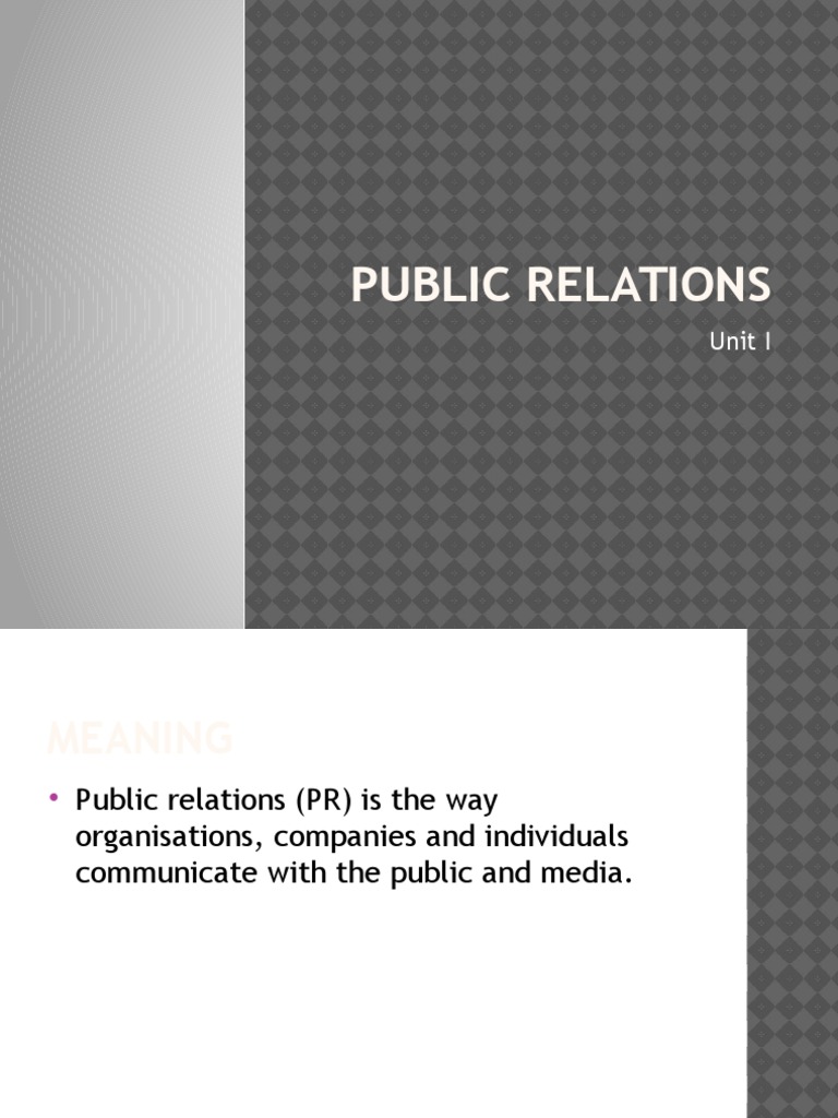 Public Relations: Unit I | PDF | Public Relations | Economies