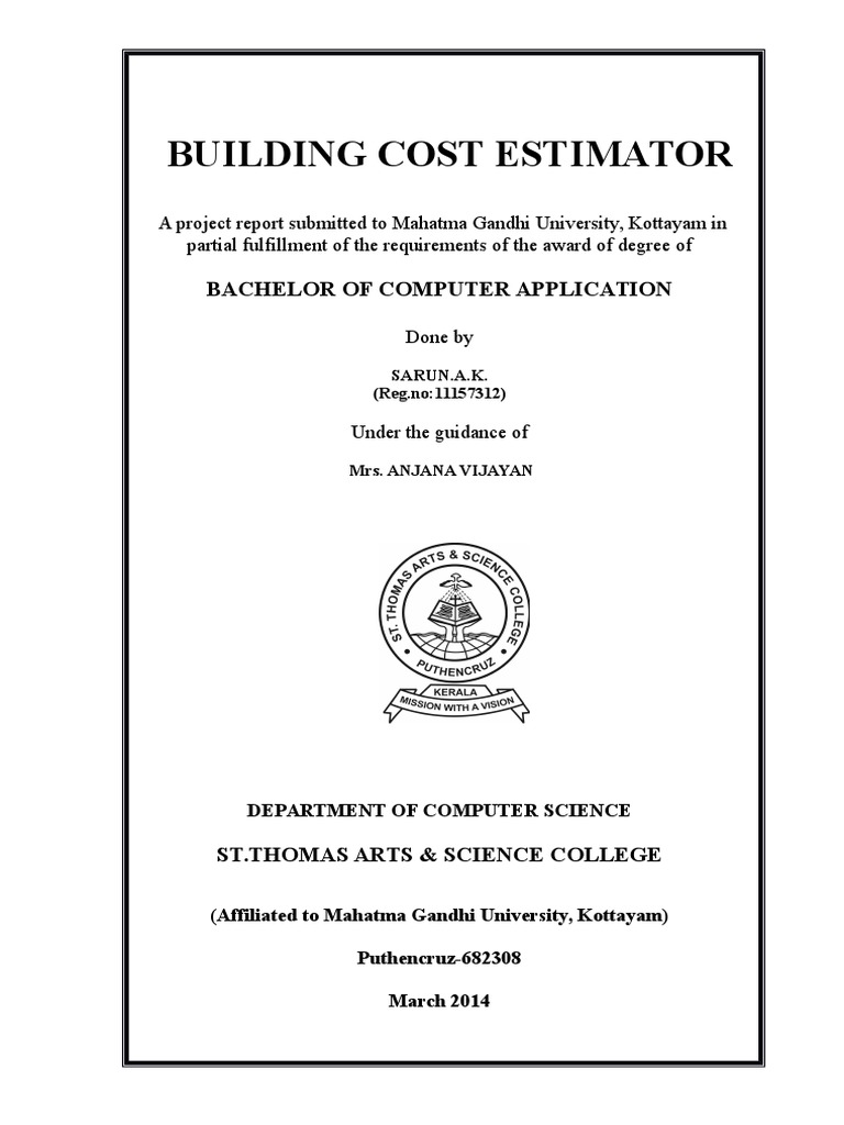 Building Cost Estimator: A Project Report Submitted for the Award of ...