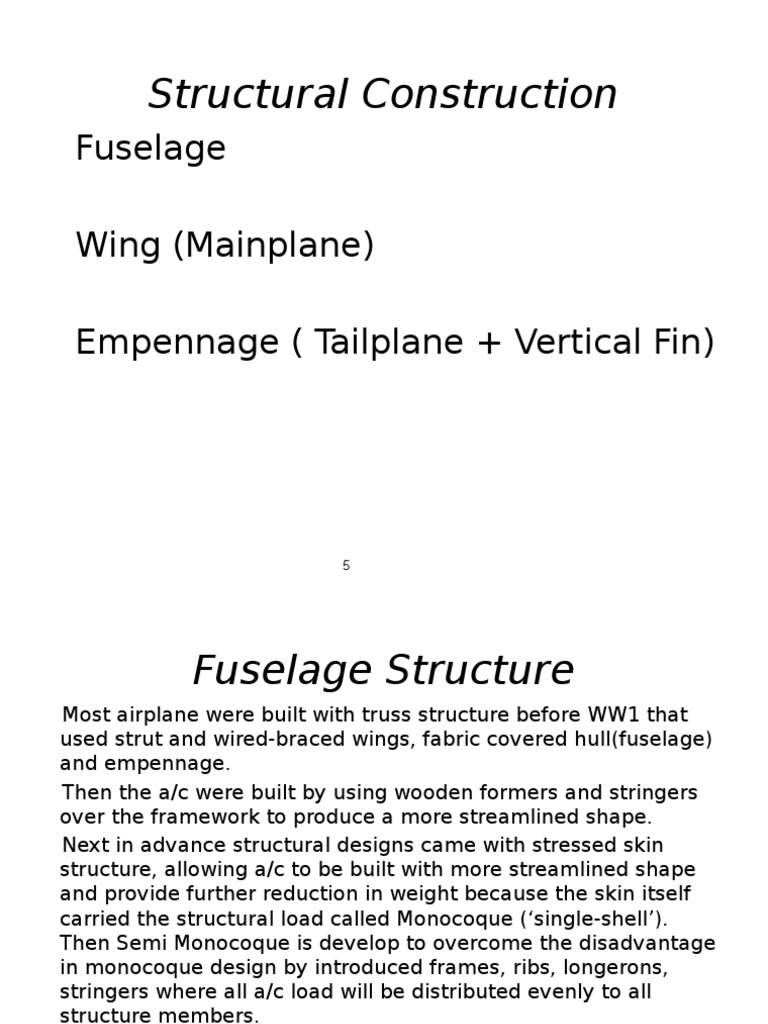 Structural Construction: Fuselage Wing (Mainplane) Empennage (Tailplane ...
