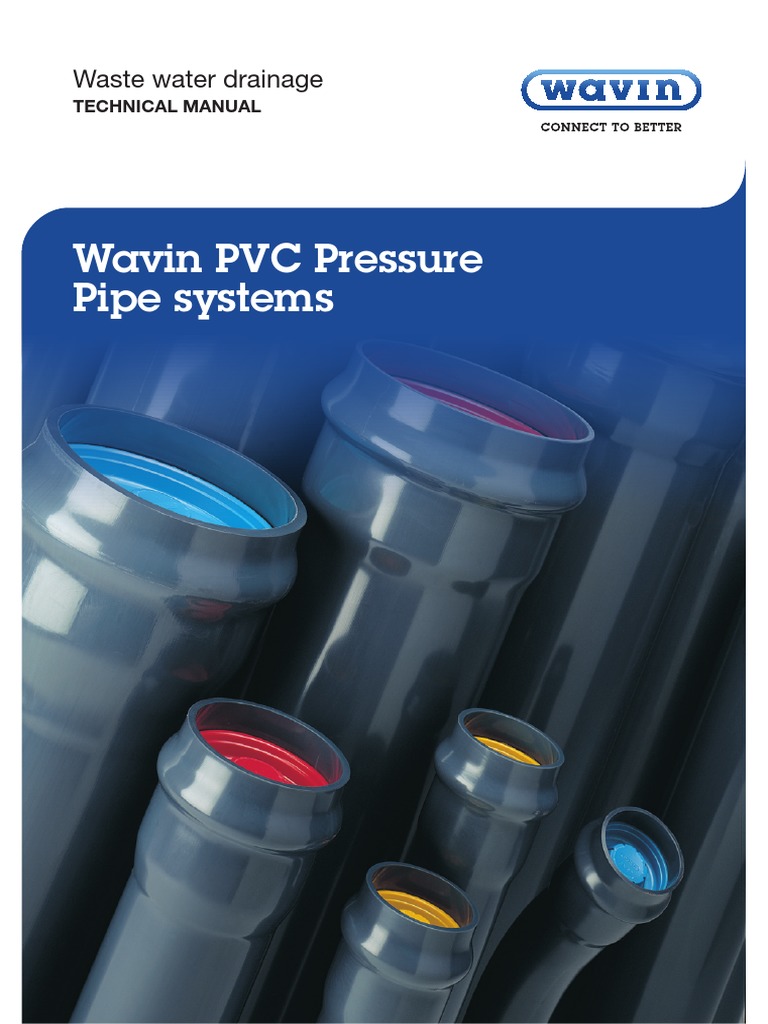 Technical Guide Wavin PVC Pressure Pipe Systems | PDF | Pipe (Fluid ...