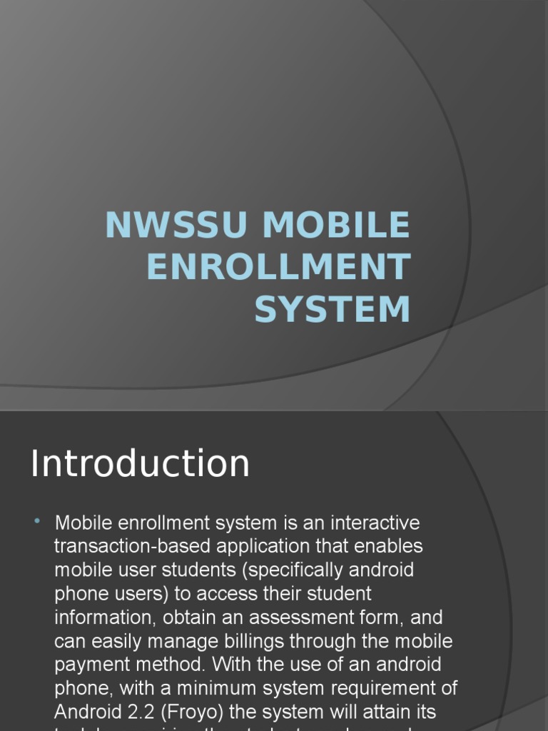 NWSSU Mobile Enrollment System | PDF | Android (Operating System ...