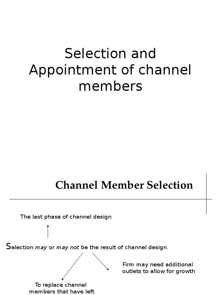Selection and Appointment of Channel Members | PDF | Distribution ...