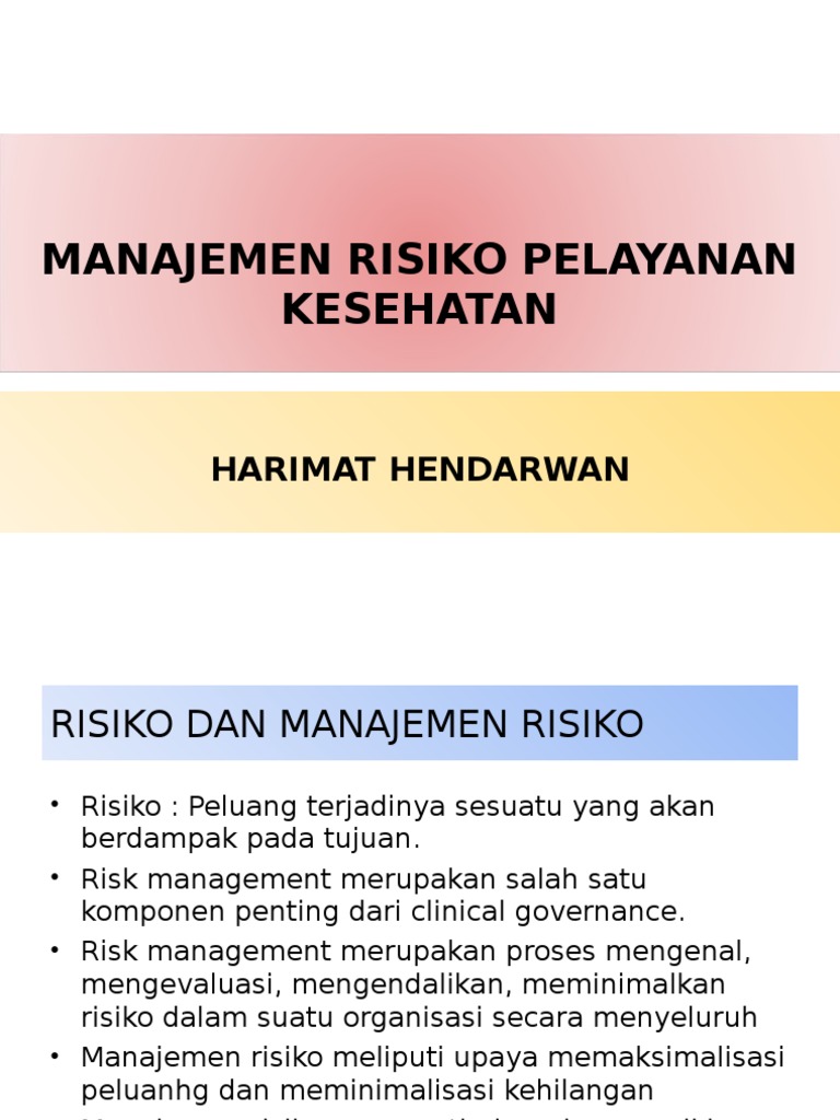 06 - Manajemen Risiko Pelayanan Kesehatan (Risk Analysis, Etc) | PDF