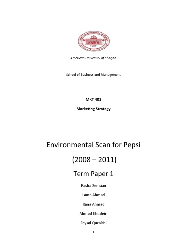 Environmental Scan For Pepsi (2008 - 2011) : Term Paper 1 | PDF | Pepsi ...